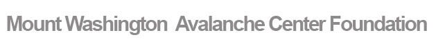MWAC Foundation – to support the Mount Washington Avalanche Center by ...